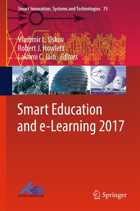 Smart Innovation, Systems and Technologies 75 - Smart Education and e ...