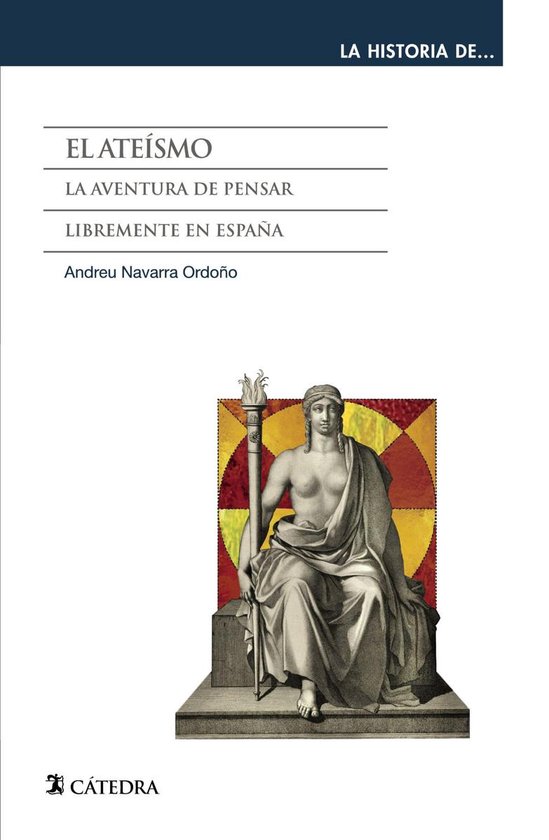 La historia de ... - El ateísmo (ebook), Andreu Navarra OrdoÑO ...
