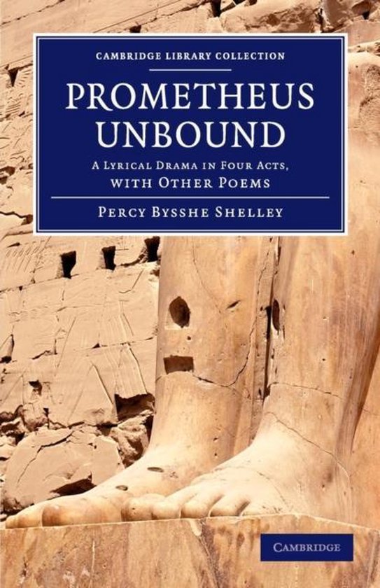 Prometheus Unbound | 9781108059596 | Percy Bysshe Shelley | Boeken | bol