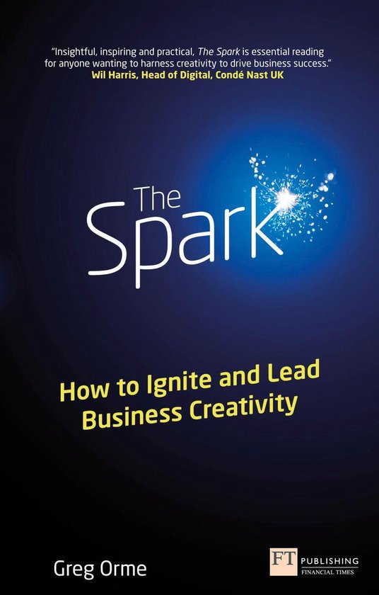 Financial Times Series - Spark, The (ebook), Greg Orme | 9781292005317 ...