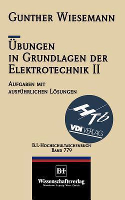 Übungen in Grundlagen der Elektrotechnik II | 9783540621713 | Gunther Wiesemann | Boeken | bol.com