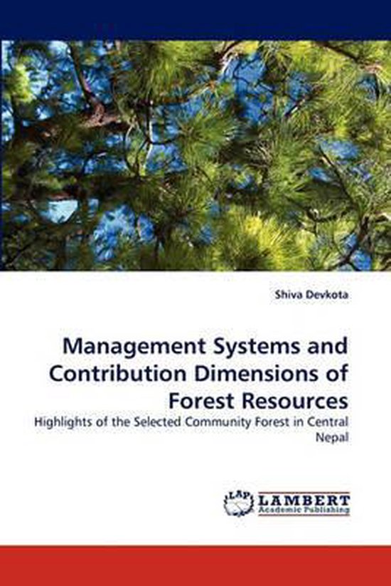 Management Systems and Contribution Dimensions of Forest Resources ...