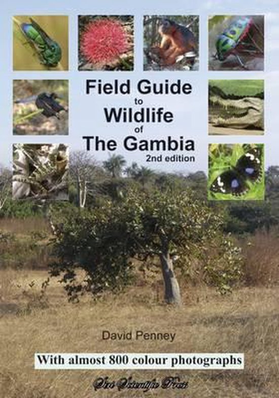 Field Guide to Wildlife of the Gambia, David Penney | 9780956779526 | Boeken | bol.com