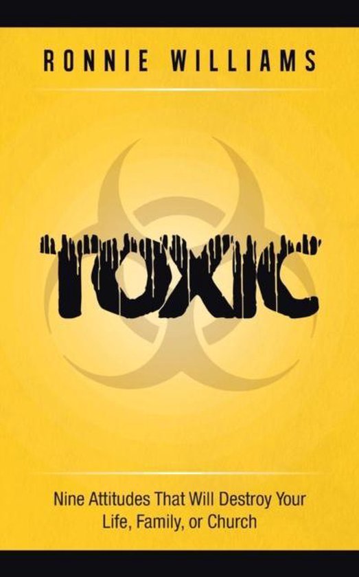 Toxic | 9781490802718 | Ronnie Williams | Boeken | bol.com