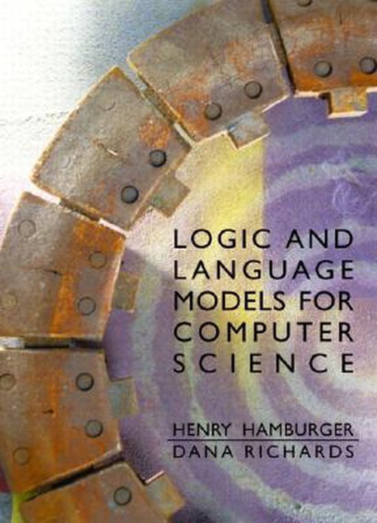 Logic and Language Models for Computer Science | 9780130654878 | Henry Hamburger | Boeken | bol