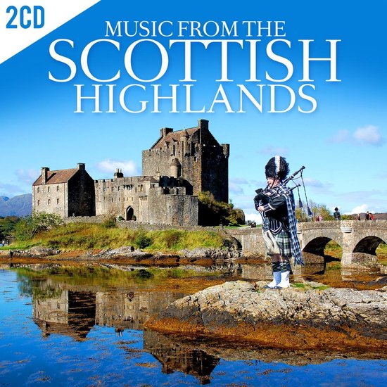 Music from the Scottish Highlands, various artists | CD (album ...