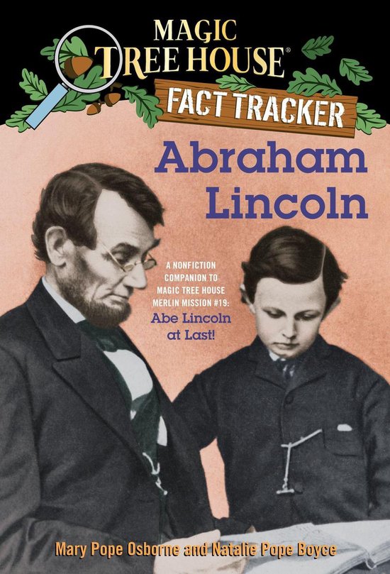 Magic Tree House Fact Tracker 25 - Abraham Lincoln (ebook), Mary Pope ...
