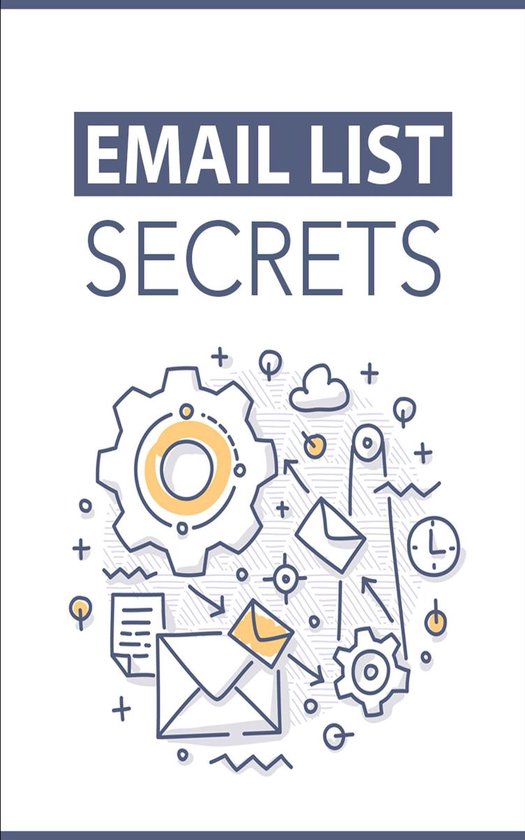 Email List Secrets (ebook), John Hawkins | 1230003066164 | Boeken | bol