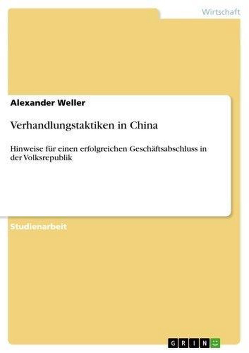 Verhandlungstaktiken in China (ebook), Alexander Weller | 9783638264440 ...