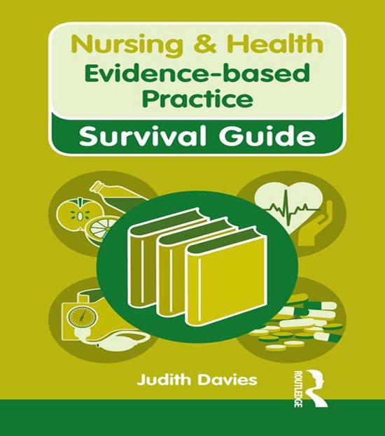 Nursing & Health Survival Guide (ebook), Judith Davies | 9781317905981 ...