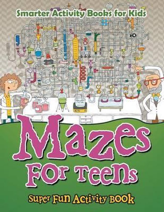 Mazes for Teens - Super Fun Activity Book, Smarter Activity Books For ...