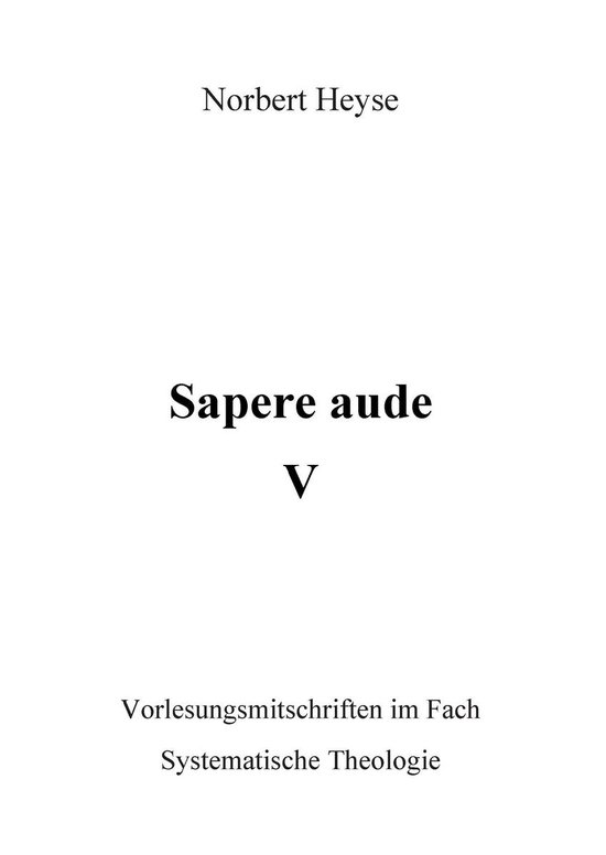 Sapere aude V (ebook), Norbert Heyse | 9783735712172 | Boeken | bol.com