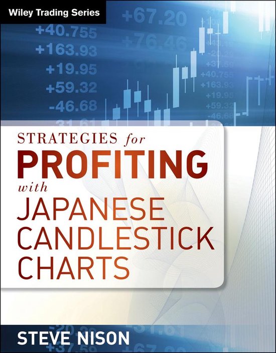 Wiley Trading 132 - Strategies for Profiting with Japanese Candlestick ...