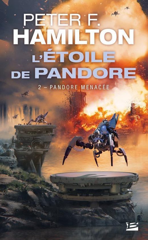 L'Étoile de Pandore 2 - L'Étoile de Pandore, T2 : Pandore menacée ...