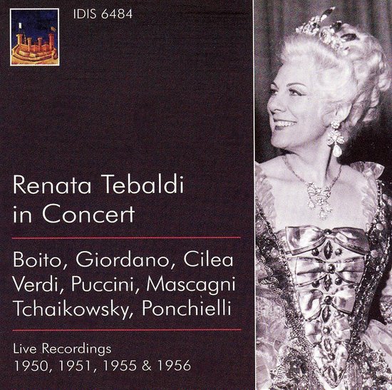 Renata Tebaldi In Concert, Renata Tebaldi | CD (album) | Muziek | bol
