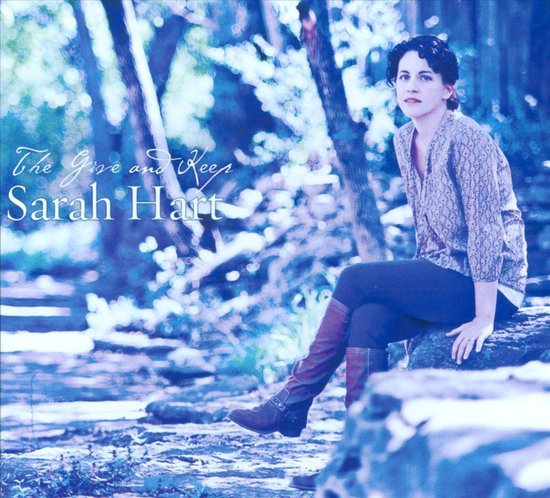 Give and Keep, Sarah Hart | CD (album) | Muziek | bol
