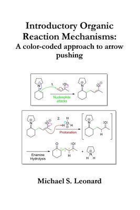Introductory Organic Reaction Mechanisms, Michael Leonard ...