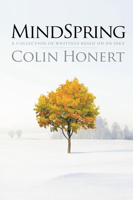 MindSpring (ebook), Colin Honert | 9781457568244 | Boeken | bol.com