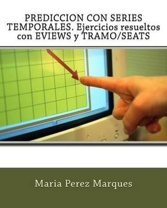 Prediccion Con Series Temporales. Ejercicios Resueltos Con Eviews Y ...