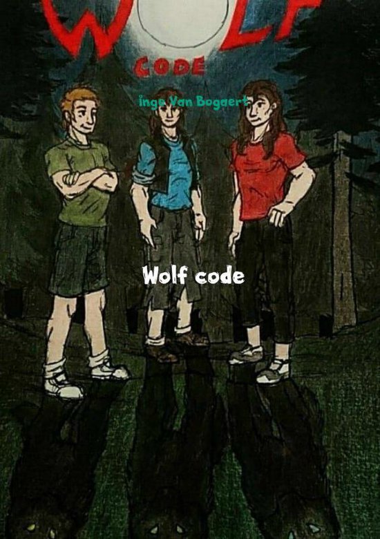 Wolf code, Inge van Bogaert | 9789463867740 | Boeken | bol