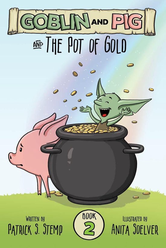 Goblin and Pig 2 - The Pot of Gold (Goblin and Pig 2) (ebook), Patrick ...