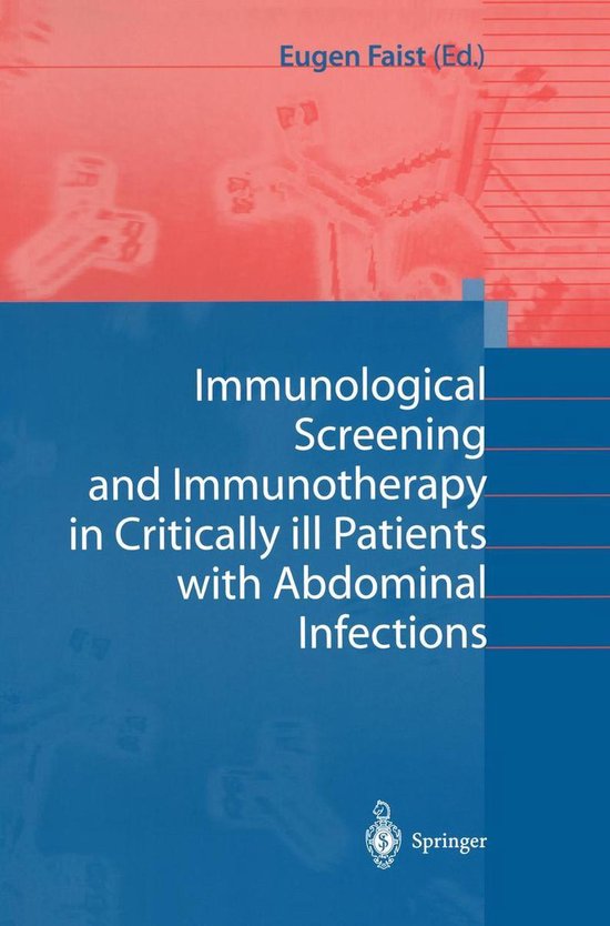 Immunological Screening and Immunotherapy in Critically ill Patients ...