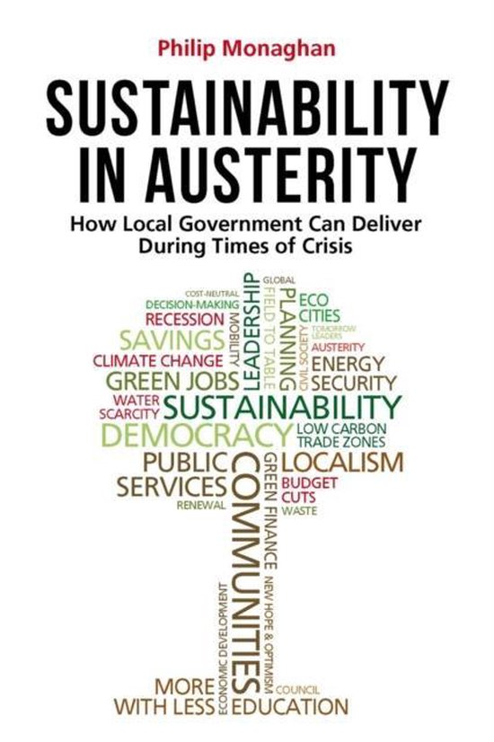 Sustainability in Austerity, Philip Monaghan | 9781906093570 | Boeken ...