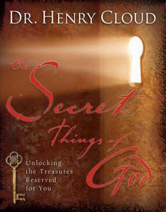 The Secret Things of God, Dr. Henry Cloud | 9781847371911 | Boeken | bol