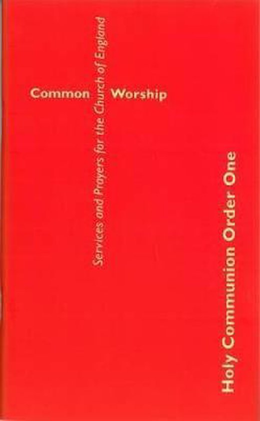 Common Worship: Services and Prayers for the Church of England- Common ...