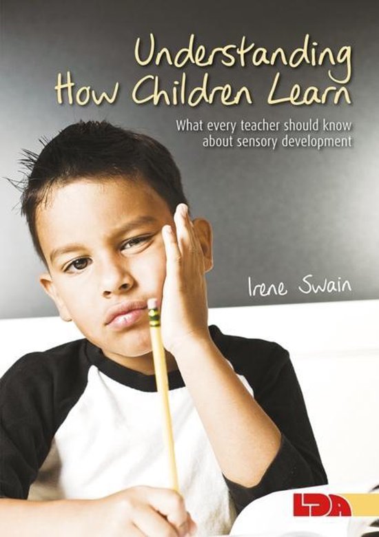 Understanding How Children Learn, Irene Swain | 9781855035003 | Boeken | bol