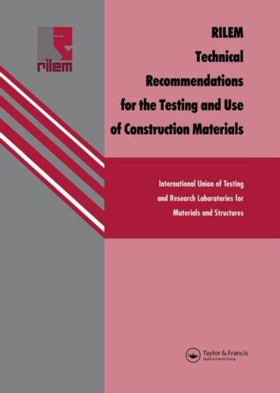 RILEM Technical Recommendations for the testing and use of construction ...