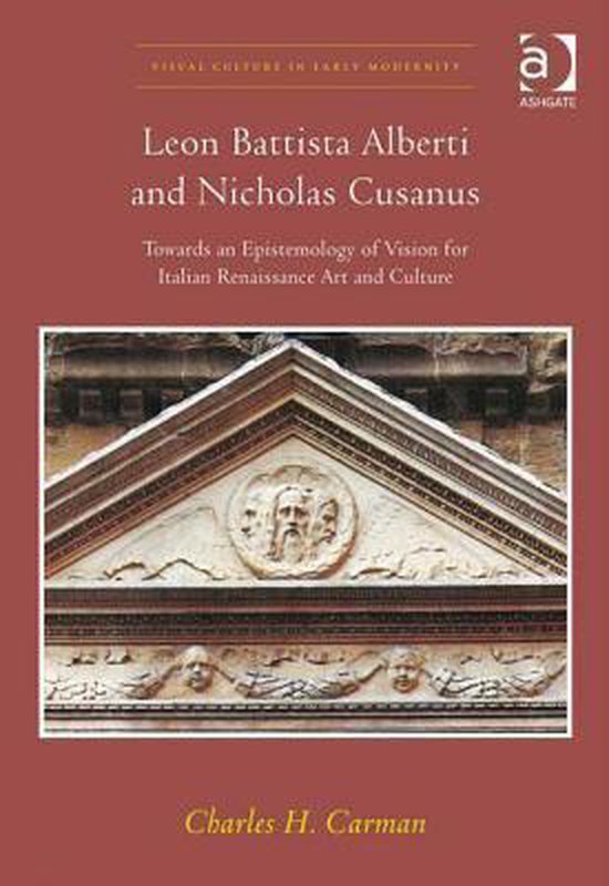 Leon Battista Alberti and Nicholas Cusanus (ebook), Dr Allison Levy ...