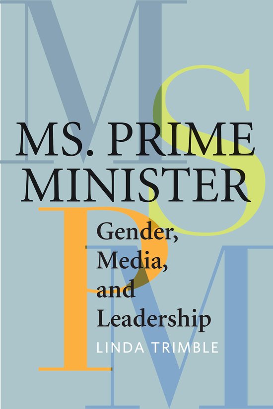 Ms. Prime Minister (ebook), Linda Trimble | 9781442662971 | Boeken | bol