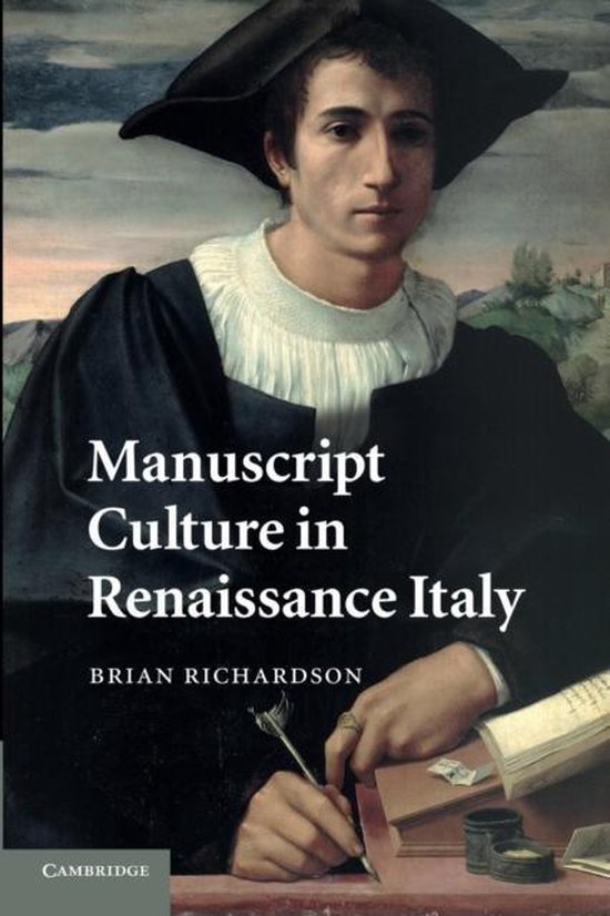 Manuscript Culture in Renaissance Italy | 9781107425521 | Brian ...