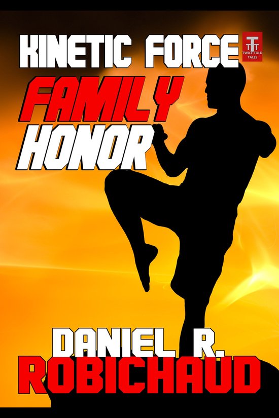 Family Honor (ebook), Daniel R Robichaud | 1230003077788 | Boeken | bol.com