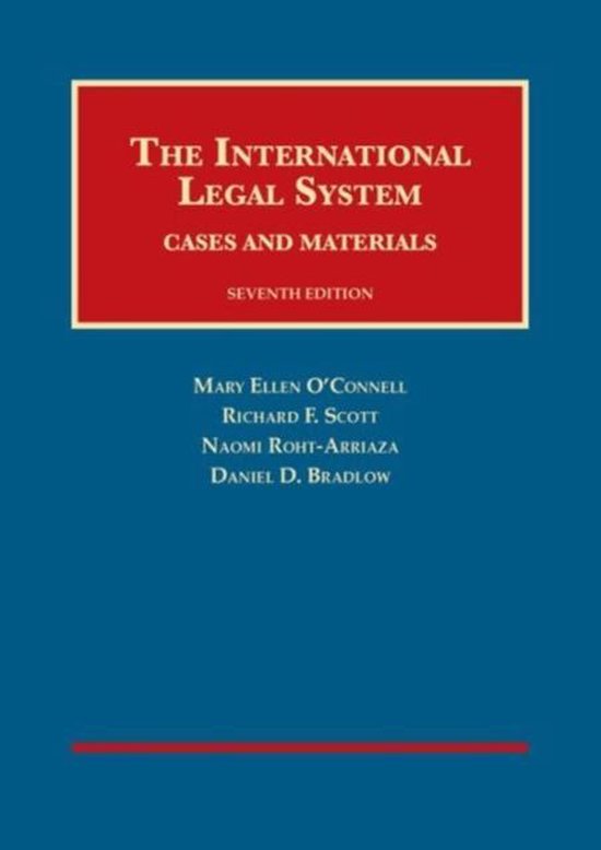University Casebook Series-The International Legal System ...