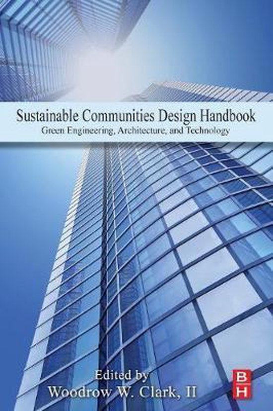 Sustainable Communities Design Handbook | 9780128102046 | Woodrow W ...