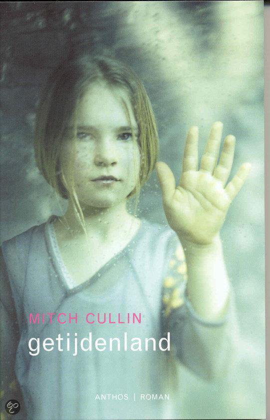 Getijdenland, Mitch Cullin | 9789041406224 | Boeken | bol