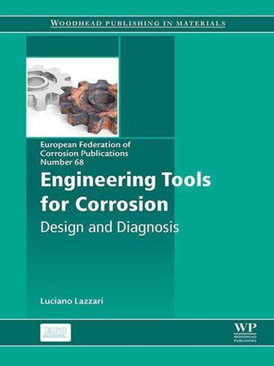 European Federation of Corrosion (EFC) Series 68 - Engineering Tools for Corrosion... | bol