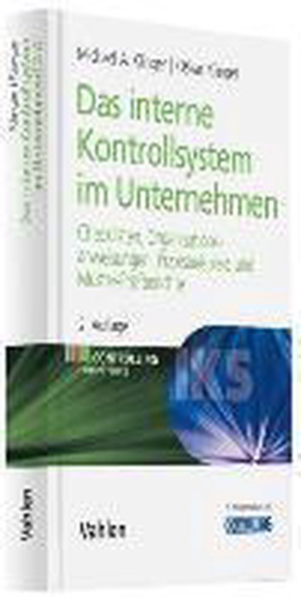 Das Interne Kontrollsystem (IKS) im Unternehmen, Michael A. Klinger ...