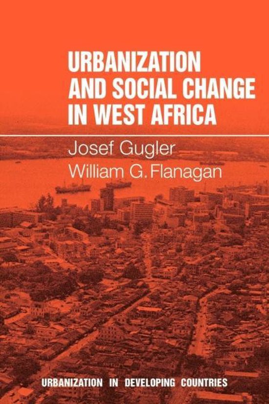 Urbanisation in Developing Countries- Urbanization and Social Change in ...