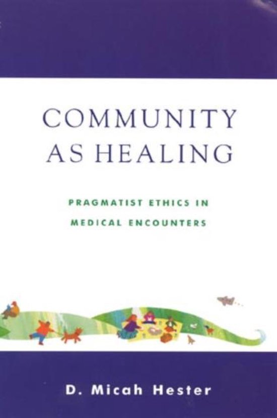 Community As Healing | 9780742512184 | D. Micah Hester | Boeken | bol