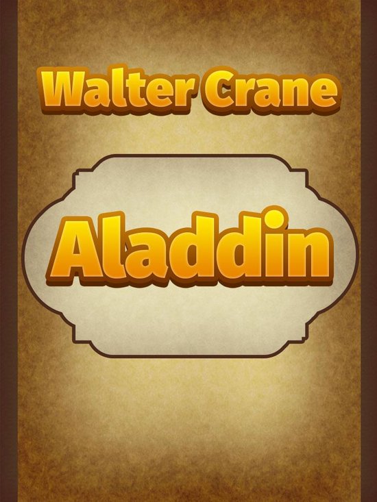 Aladdin (ebook), Walter Crane | 1230000410618 | Boeken | bol.com