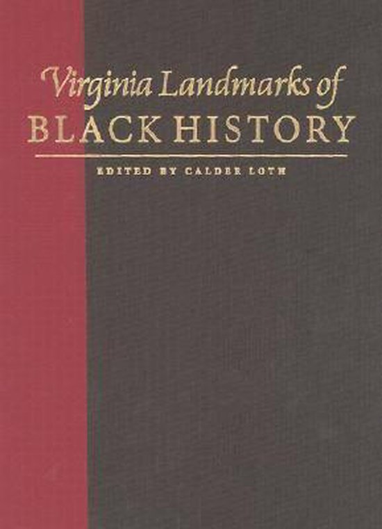 Virginia Landmarks of Black History, Calder Loth | 9780813916002 ...