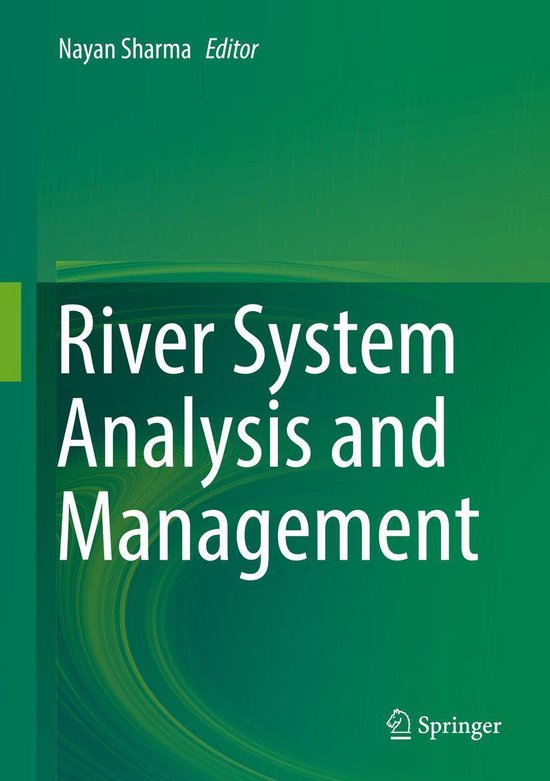 River System Analysis and Management (ebook) | 9789811014727 | Boeken ...