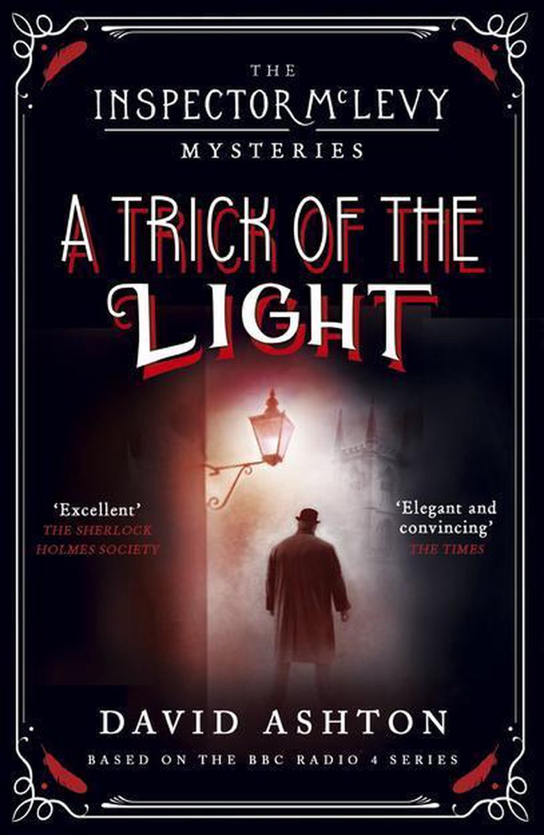 Inspector McLevy 3 - A Trick of the Light (ebook), David Ashton | 9781473631052 | Boeken | bol
