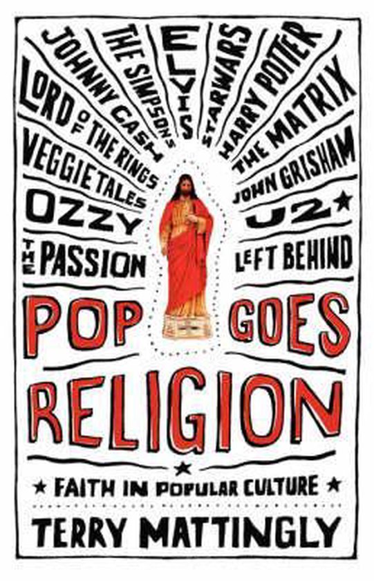 Pop Goes Religion | 9780849909986 | Terry Mattingly | Boeken | bol.com
