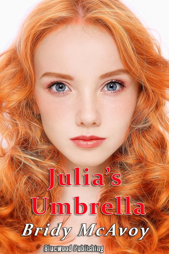 Julia's Infidelity - Julia's Umbrella (ebook), Bridy McAvoy ...