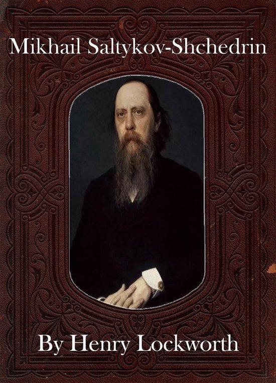 Mikhail Saltykov-Shchedrin (ebook), Henry Lockworth | 1230001088267 ...