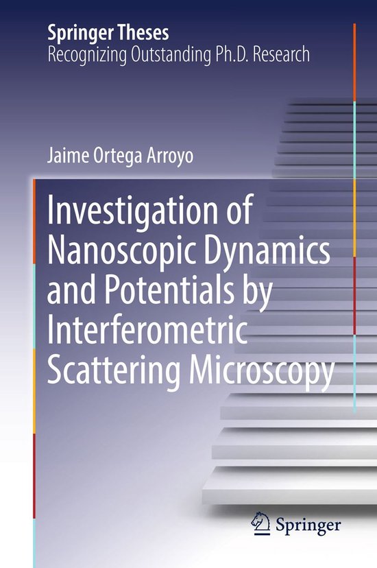 Springer Theses - Investigation of Nanoscopic Dynamics and Potentials ...